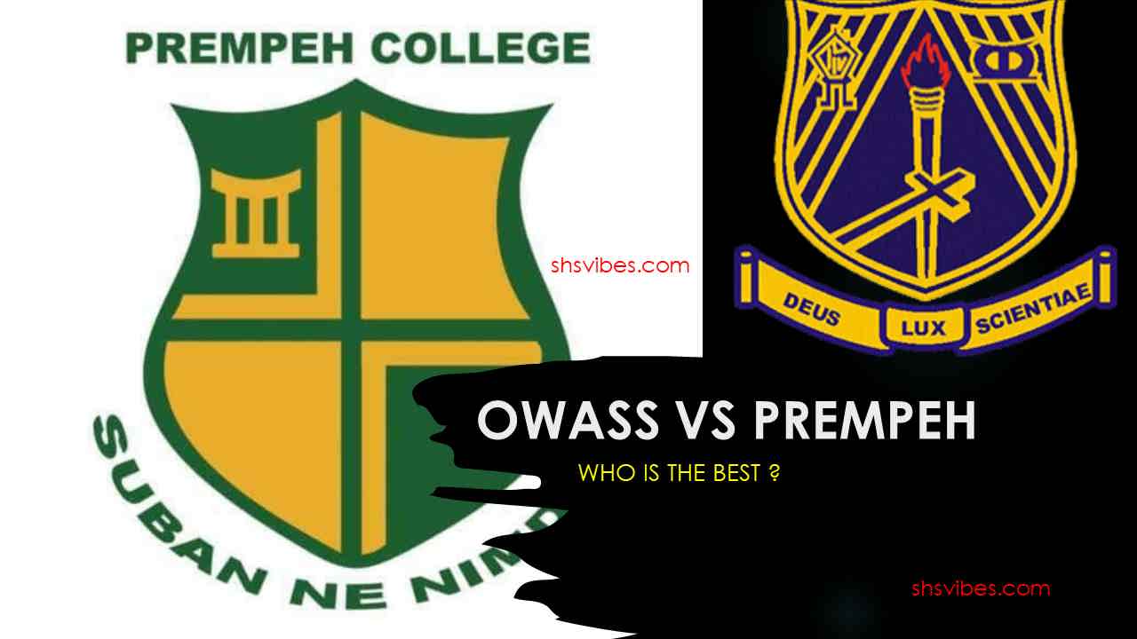 Opoku Ware vs Prempeh College – Who is the best? - Myshsrank