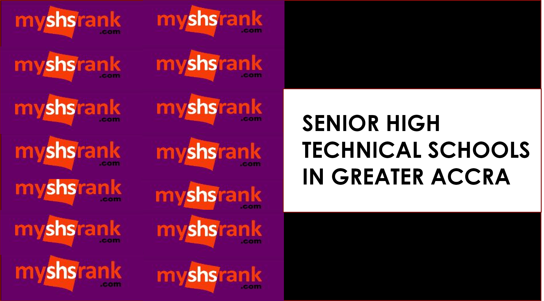 Senior High Technical Schools in Greater Accra - Myshsrank